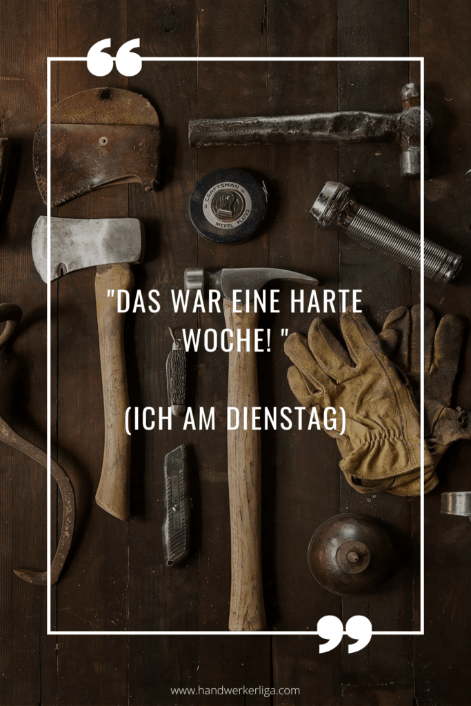 Die 150+ besten Handwerkersprüche & lustige Heimwerker-Witze Vergleich ...
