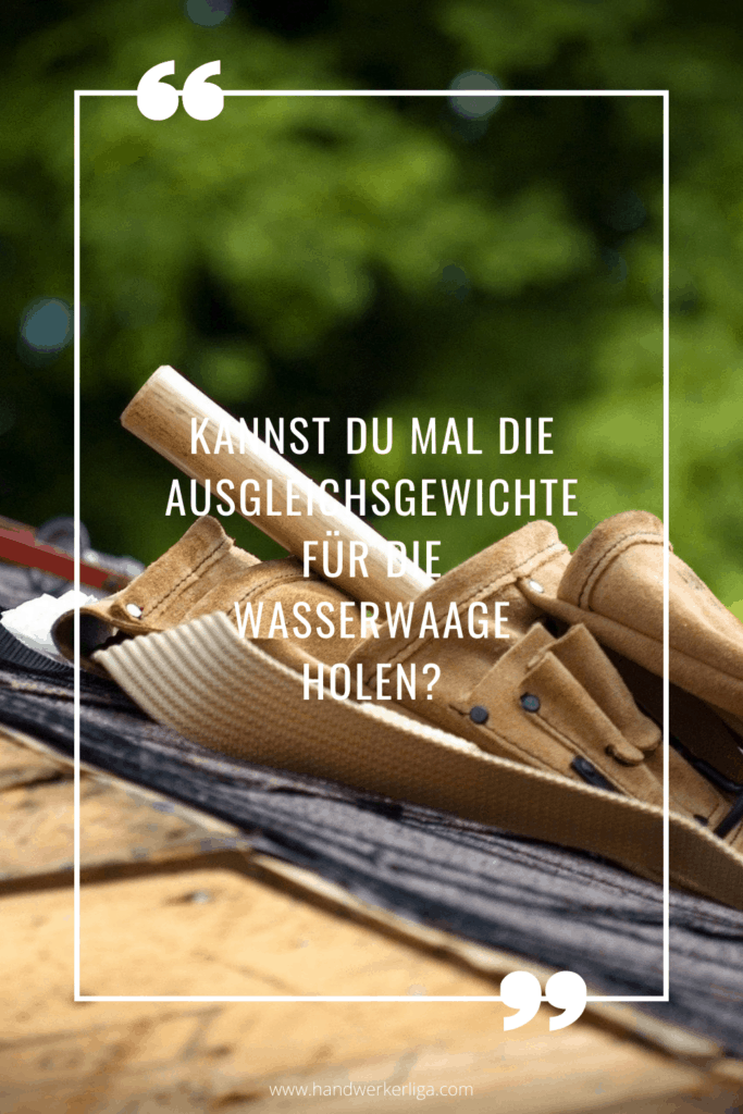 Die 150+ besten Handwerkersprüche & lustige Heimwerker-Witze Vergleich ...